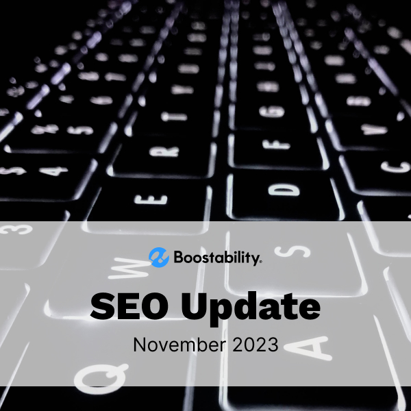November 2023 SEO Update | Boostability