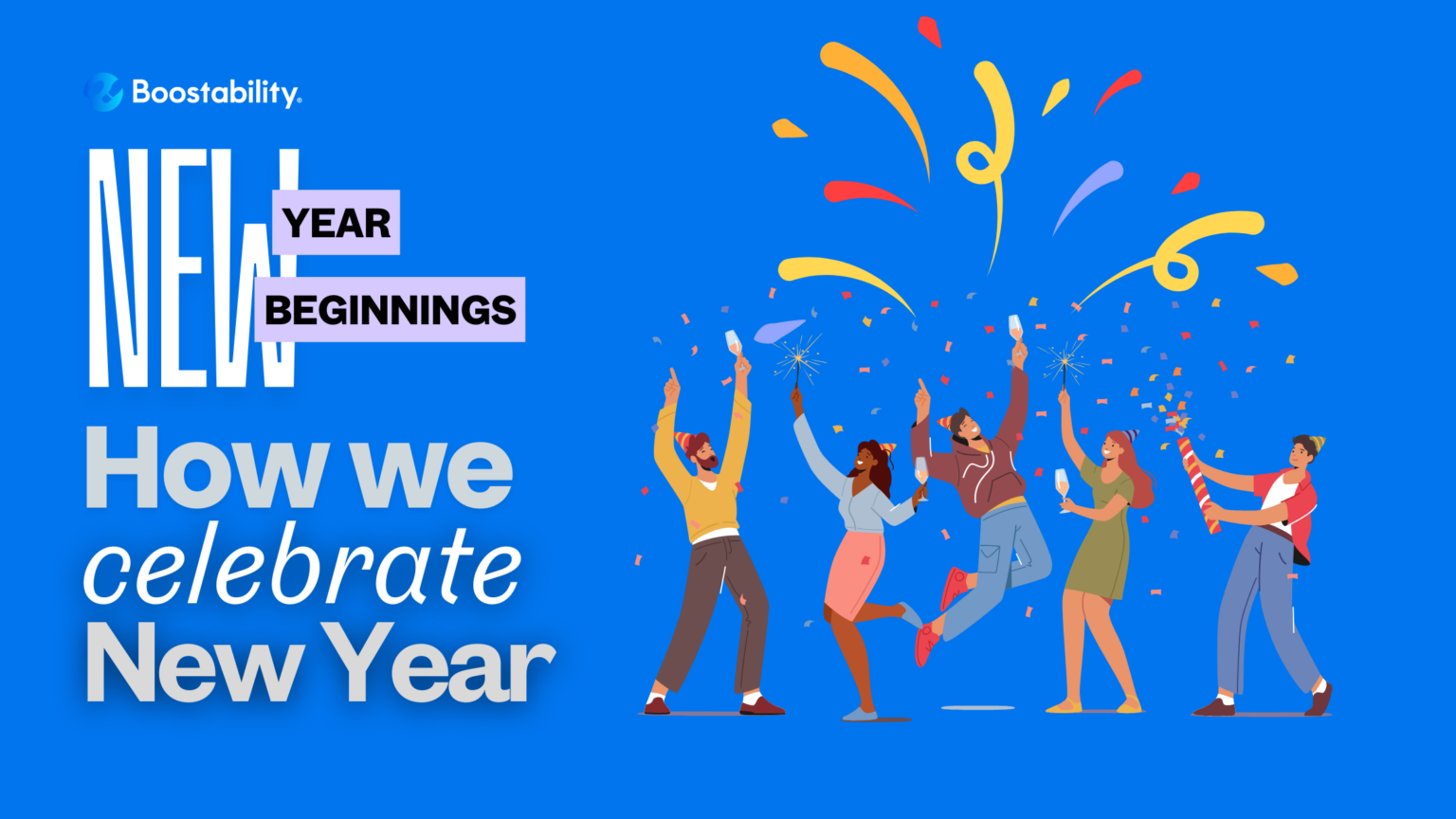 New Year's Eve Traditions: Connecting with Your Audience | Boostability